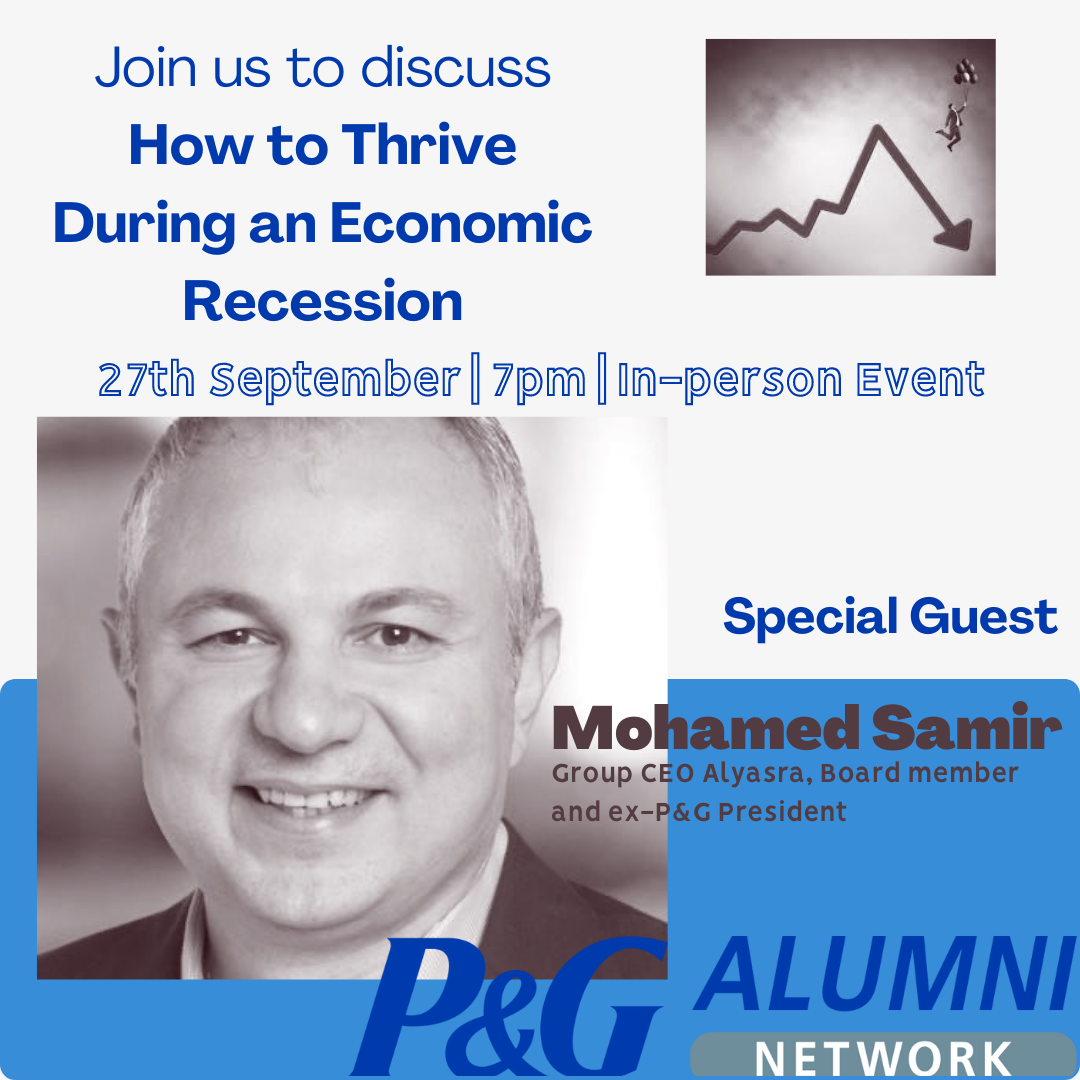 Mohamed Samir on How To Thrive During A Recession - P&G Alumni Network