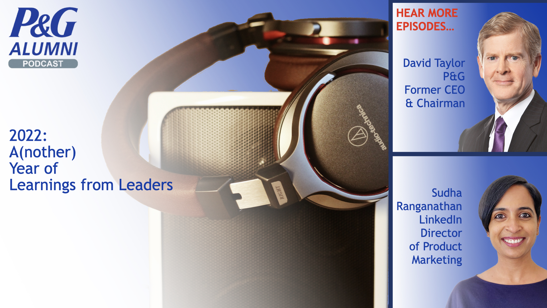 Podcast: 2022—A(nother) Year of Learnings from Leaders - P&G Alumni Network